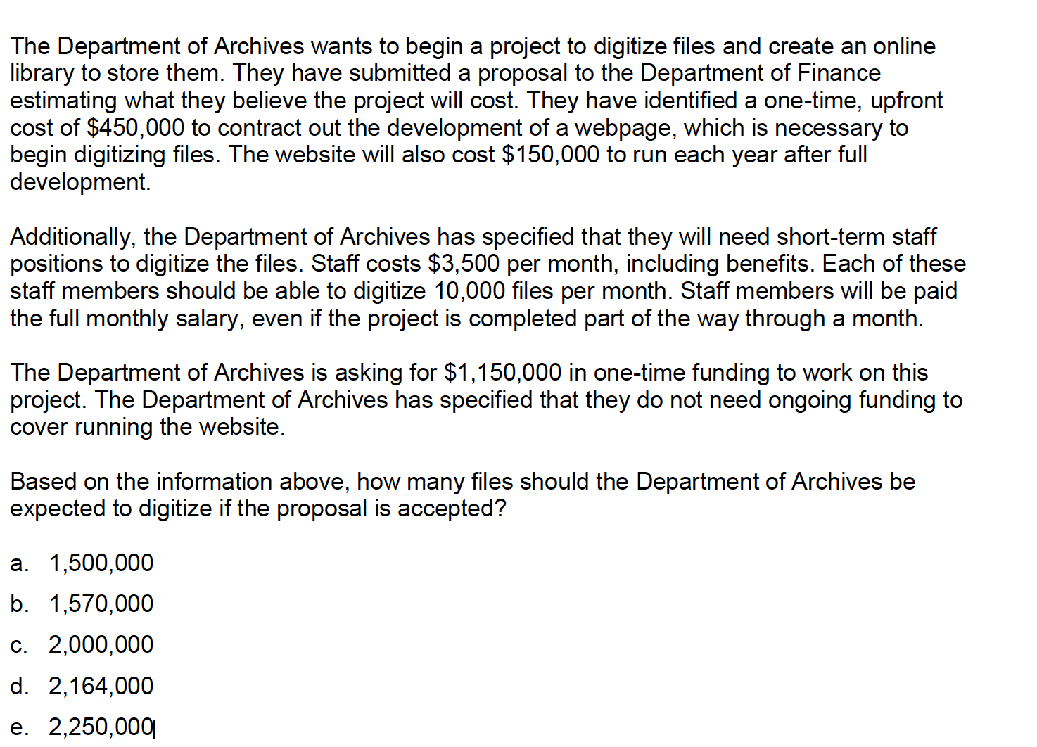 Solved The Department of Archives wants to begin a project | Chegg.com