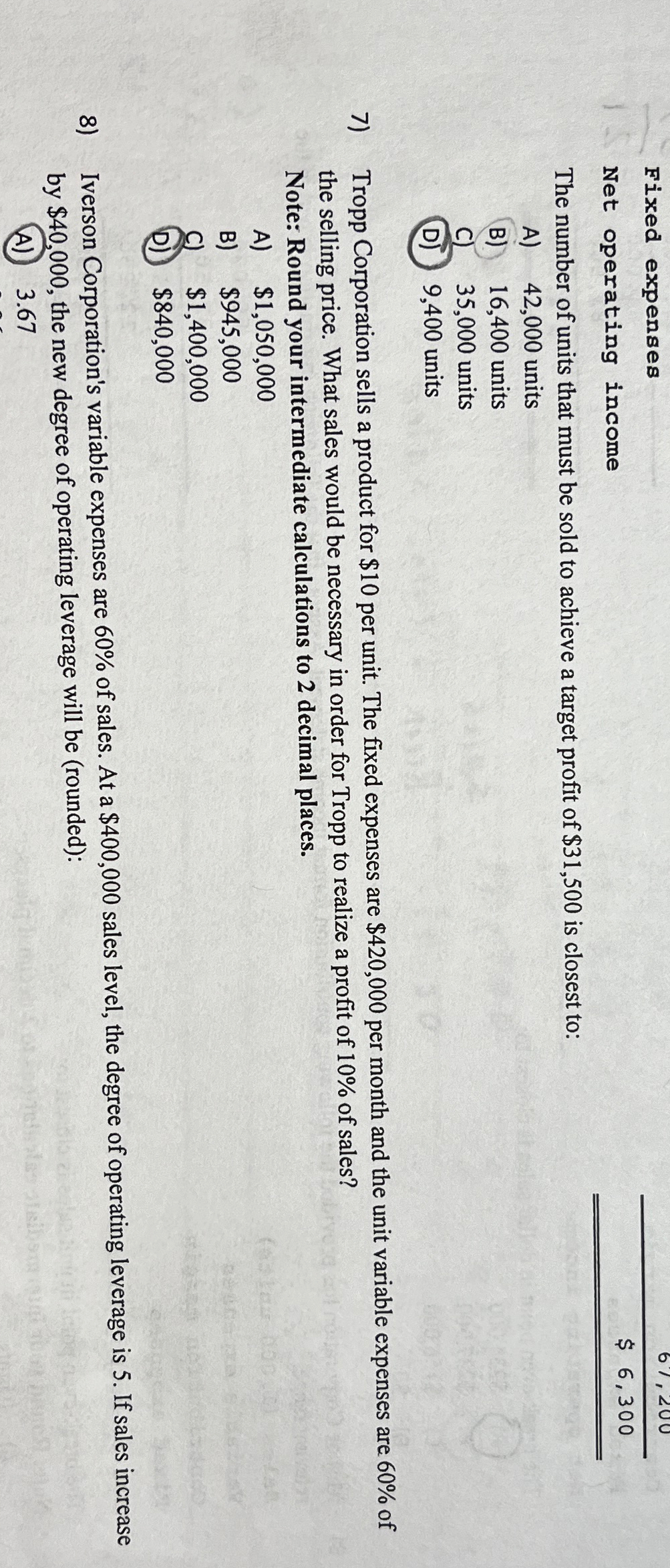 Solved Fixed expensesNet operating income$6,300The number of | Chegg.com