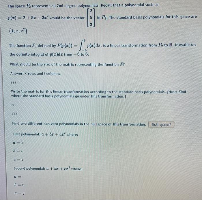 Solved The space P2 represents all 2 nd degree polynomials. | Chegg.com