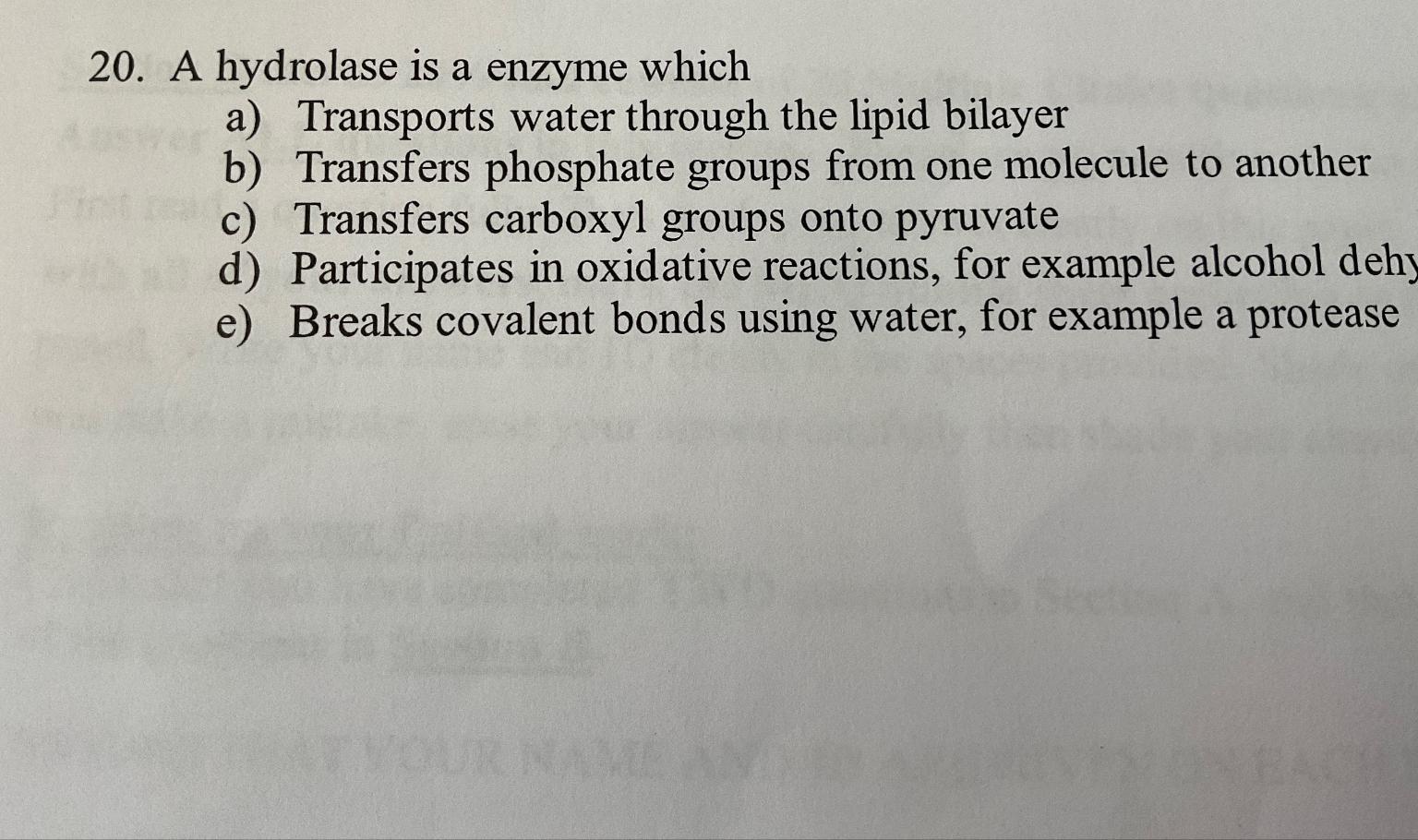 Solved A hydrolase is a enzyme whicha) ﻿Transports water | Chegg.com