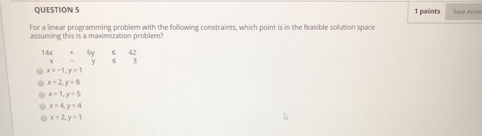 Solved Question 5 1 Points Save Answ For A Linear