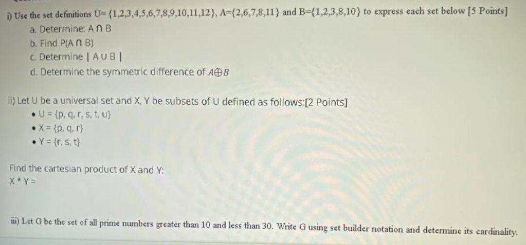 Solved i) ﻿Use the set definitions | Chegg.com