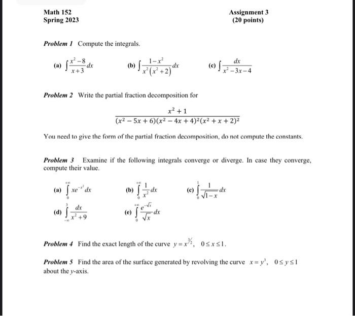 Solved Math 152 Spring 2023 Problem 1 Compute the integrals. | Chegg.com