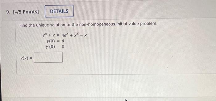 Solved Find the unique solution to the non-homogeneous | Chegg.com