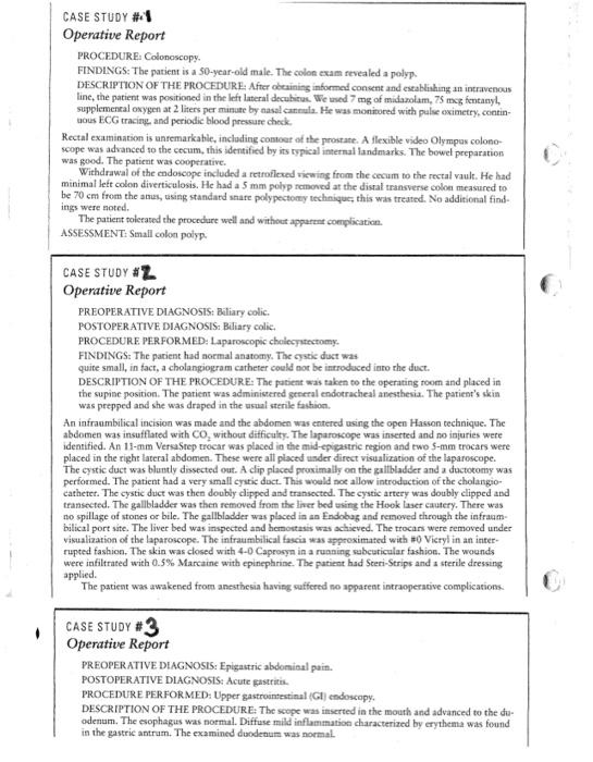 Solved CASE STUDY #1 Operative Report PROCEDURE: Colonoscopy | Chegg.com
