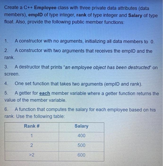 Solved Create a C ++ Employee class with three private data | Chegg.com
