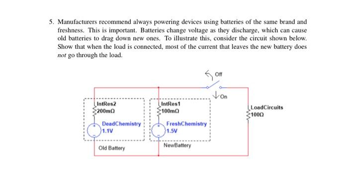 Solved 5. Manufacturers recommend always powering devices | Chegg.com