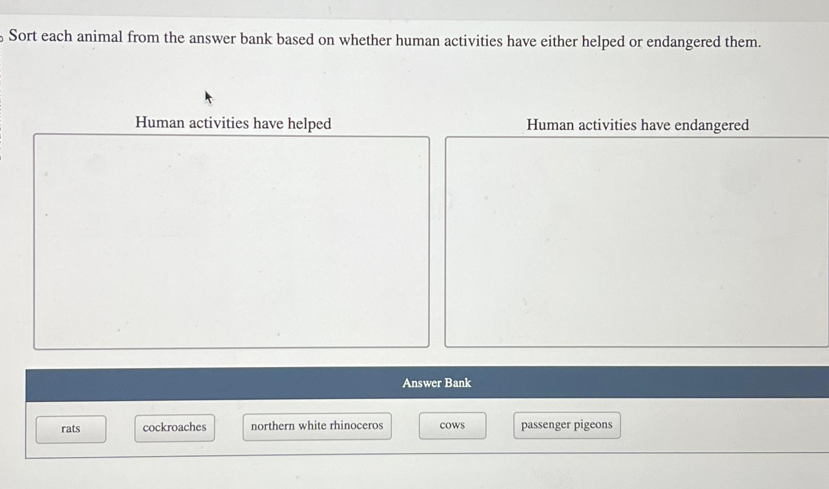 Solved Sort each animal from the answer bank based on | Chegg.com