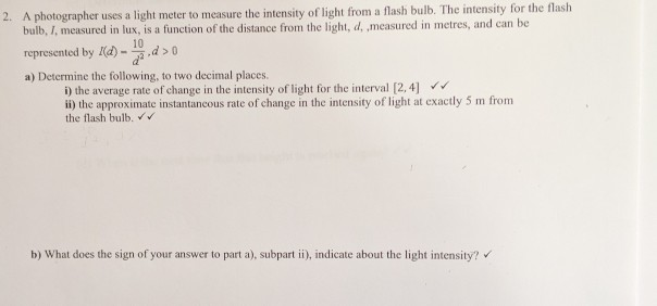 Solved 2. A photographer uses a light meter to measure the | Chegg.com