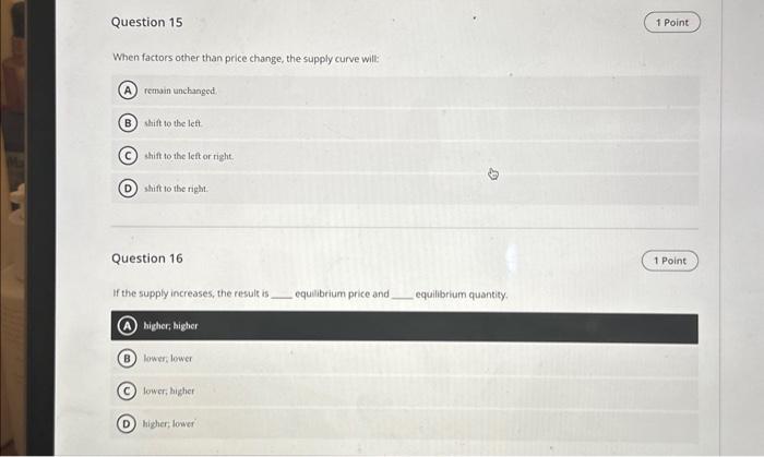 Solved Question 15 When factors other than price change, the | Chegg.com