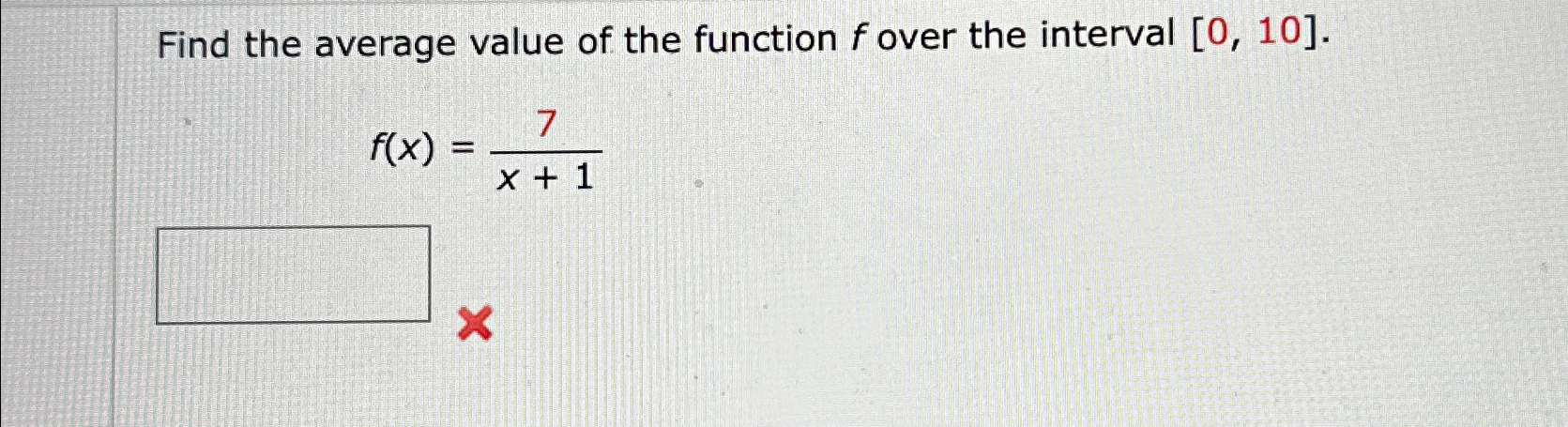 Solved Find the average value of the function f ﻿over the | Chegg.com