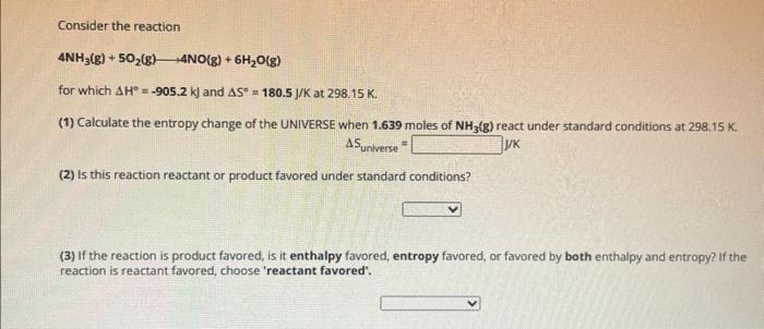 Solved Consider the reaction 4NH3( g)+5O2( g) 4NO(g)+6H2O(g) | Chegg.com