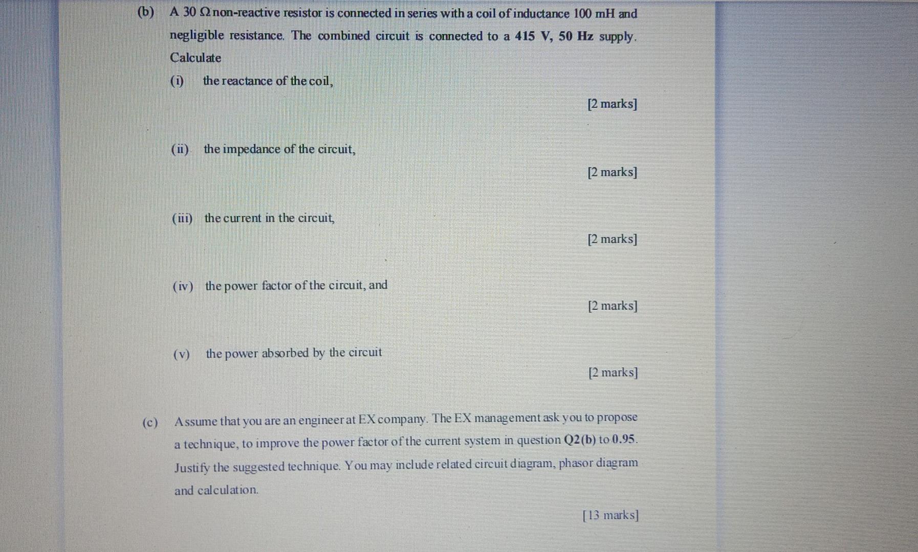 Solved (b) A 30 Q2 non-reactive resistor is connected in | Chegg.com