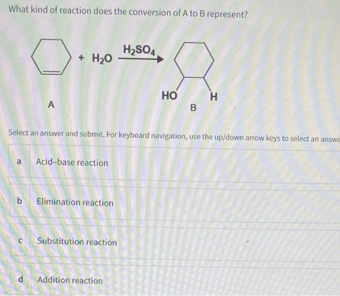 Solved What kind of reaction does the conversion of A to B | Chegg.com