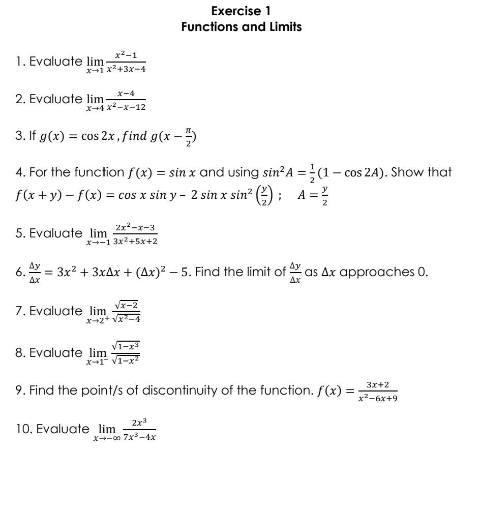 Solved Exercise 1 Functions and Limits 1. Evaluate lim x2-1 | Chegg.com