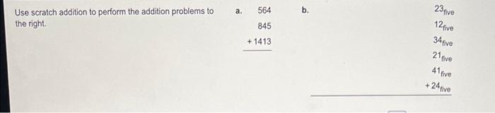 Solved Use scratch addition to perform the addition problems | Chegg.com