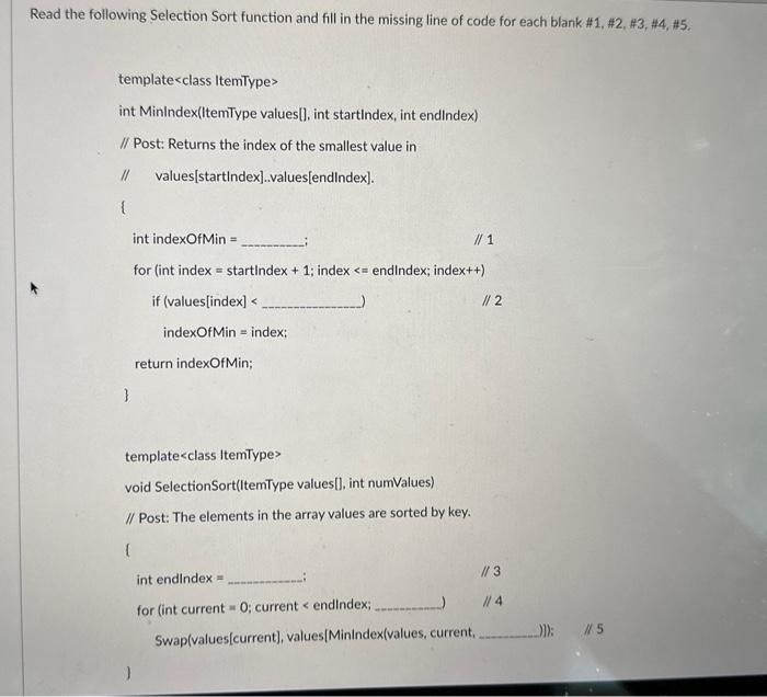 Solved template int Minindex(ItemType values[], int | Chegg.com
