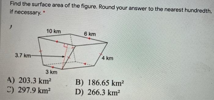 Solved Find the surface area of the figure. Round your | Chegg.com