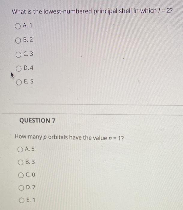 Solved What is the lowest-numbered principal shell in which | Chegg.com