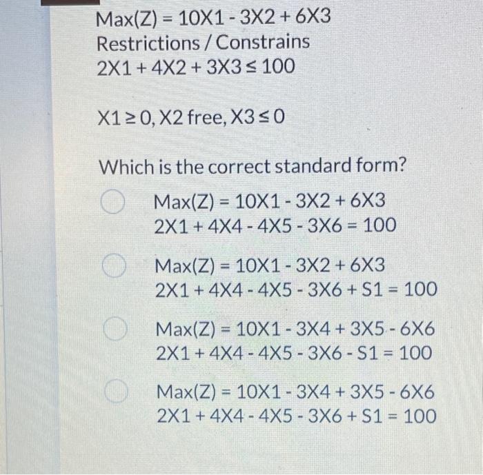 Solved Max(Z)=3X1+2X2 Restrictions / Constrains −X1+2X2≤10 | Chegg.com