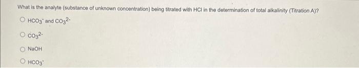 Solved What is the analyte (substance of unknown | Chegg.com