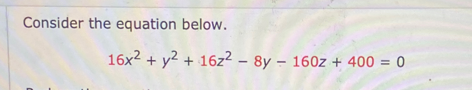 Solved Consider the equation | Chegg.com
