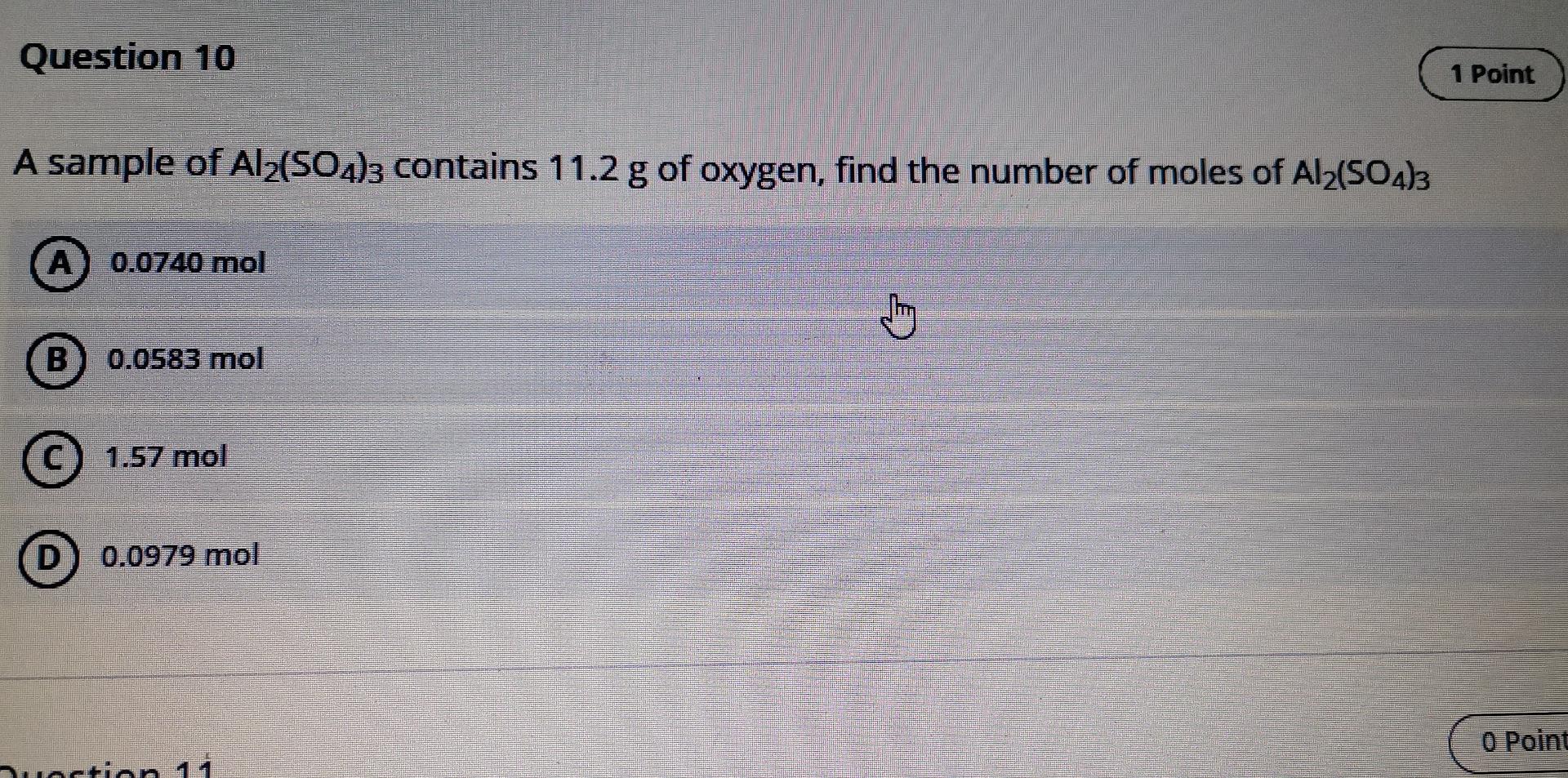 Solved Question 10 1 Point A sample of Al2(SO4)3 contains | Chegg.com