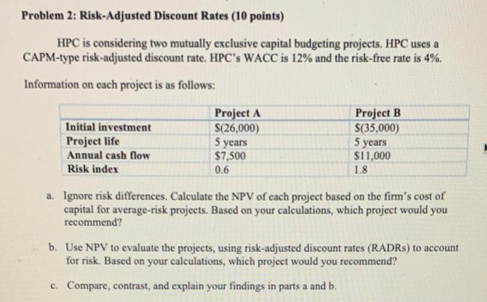 Solved Problem 2: Risk-Adjusted Discount Rates (10 points) | Chegg.com