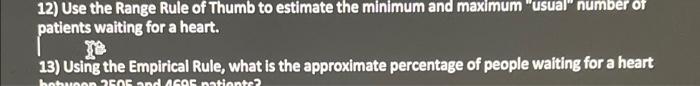 Solved 12) Use the Range Rule of Thumb to estimate the | Chegg.com