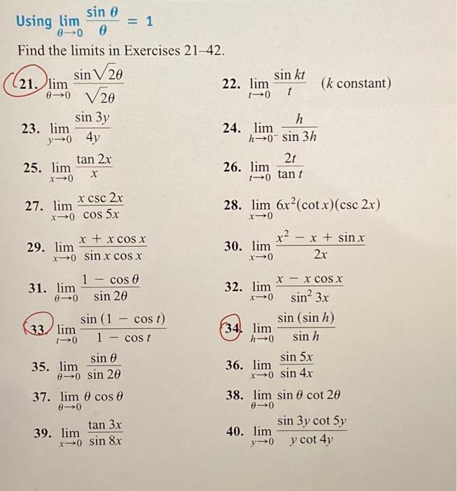 Solved Using limθ→0θsinθ=1 Find the limits in Exercises | Chegg.com