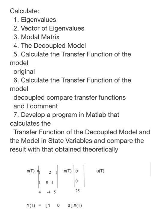Solved Calculate: 1. Eigenvalues 2. Vector of Eigenvalues 3. | Chegg.com