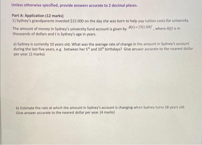 Solved Unless otherwise specified, provide answers accurate | Chegg.com