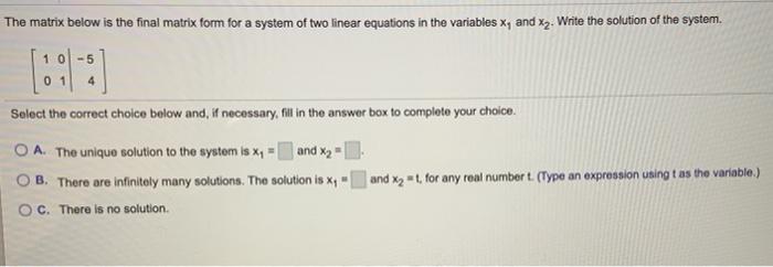 Solved Perform the row operation - 4R1 + R2 + R2 on the | Chegg.com