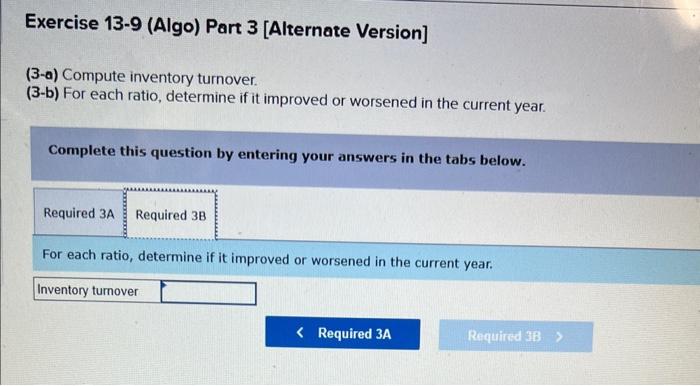Solved Exercise 13-9 (Algo) Analyzing and interpreting | Chegg.com