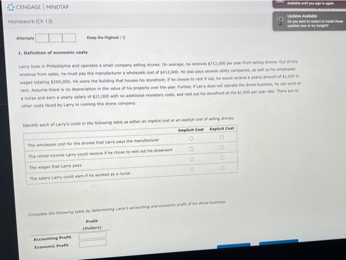 Solved 1. Definition of economic costs Larry lives in | Chegg.com