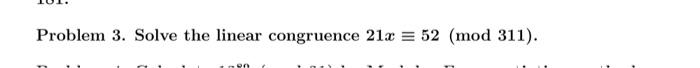 Solved Problem 3. Solve the linear congruence | Chegg.com