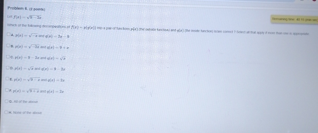 Solved Problem 6. (2 ﻿points)Let f(x)=9-2x2.Remaining time | Chegg.com