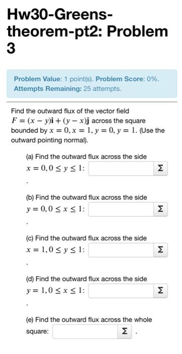 Solved Hw30-Greens- theorem-pt2: Problem 3 Problem Value: 1 | Chegg.com