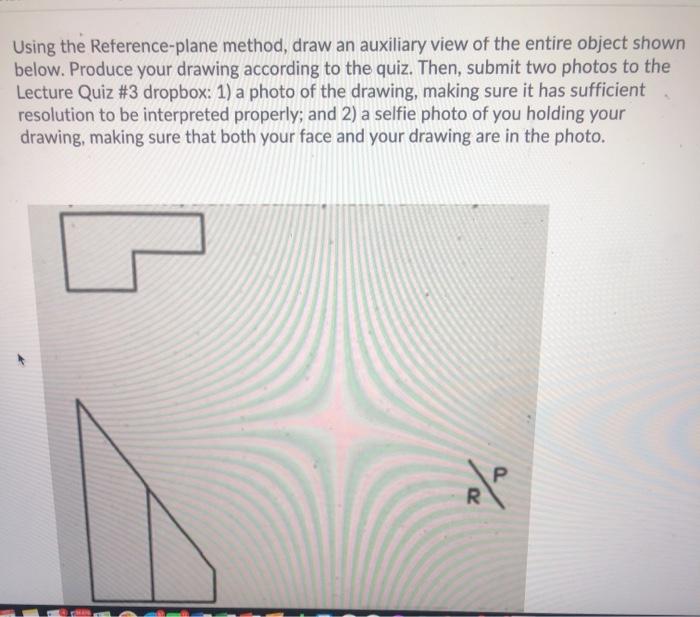 Solved Using the Reference-plane method, draw an auxiliary | Chegg.com