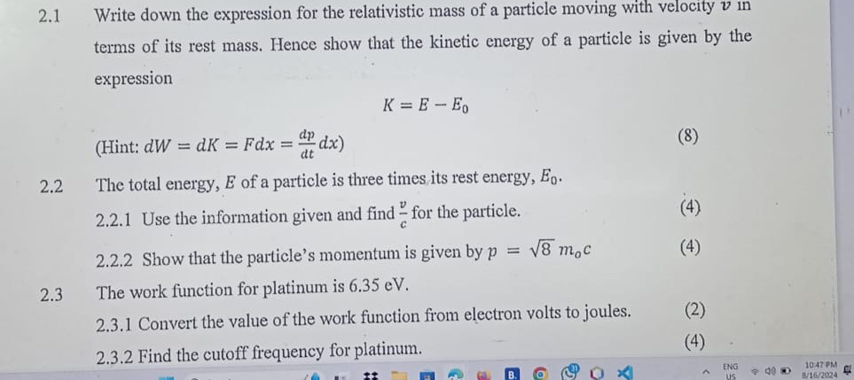 Solved 2.1 ﻿Write down the expression for the relativistic | Chegg.com