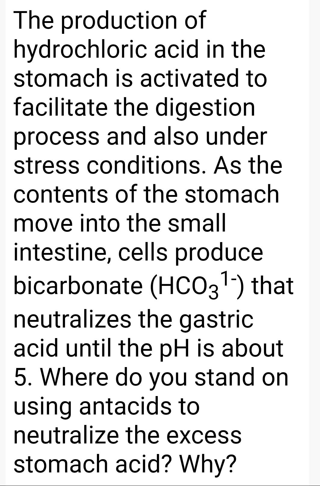 Solved The production of hydrochloric acid in the stomach is | Chegg.com