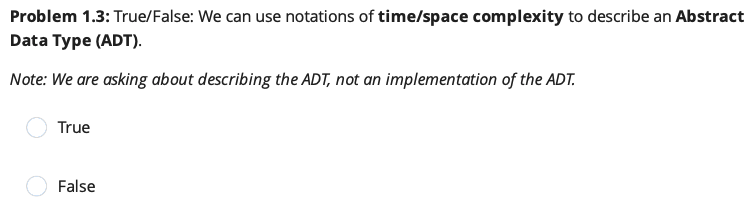 Solved Problem 1.3: True/False: We can use notations of | Chegg.com