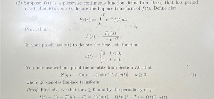 Solved 2) Suppose f(t) is a piecewise continuous function | Chegg.com