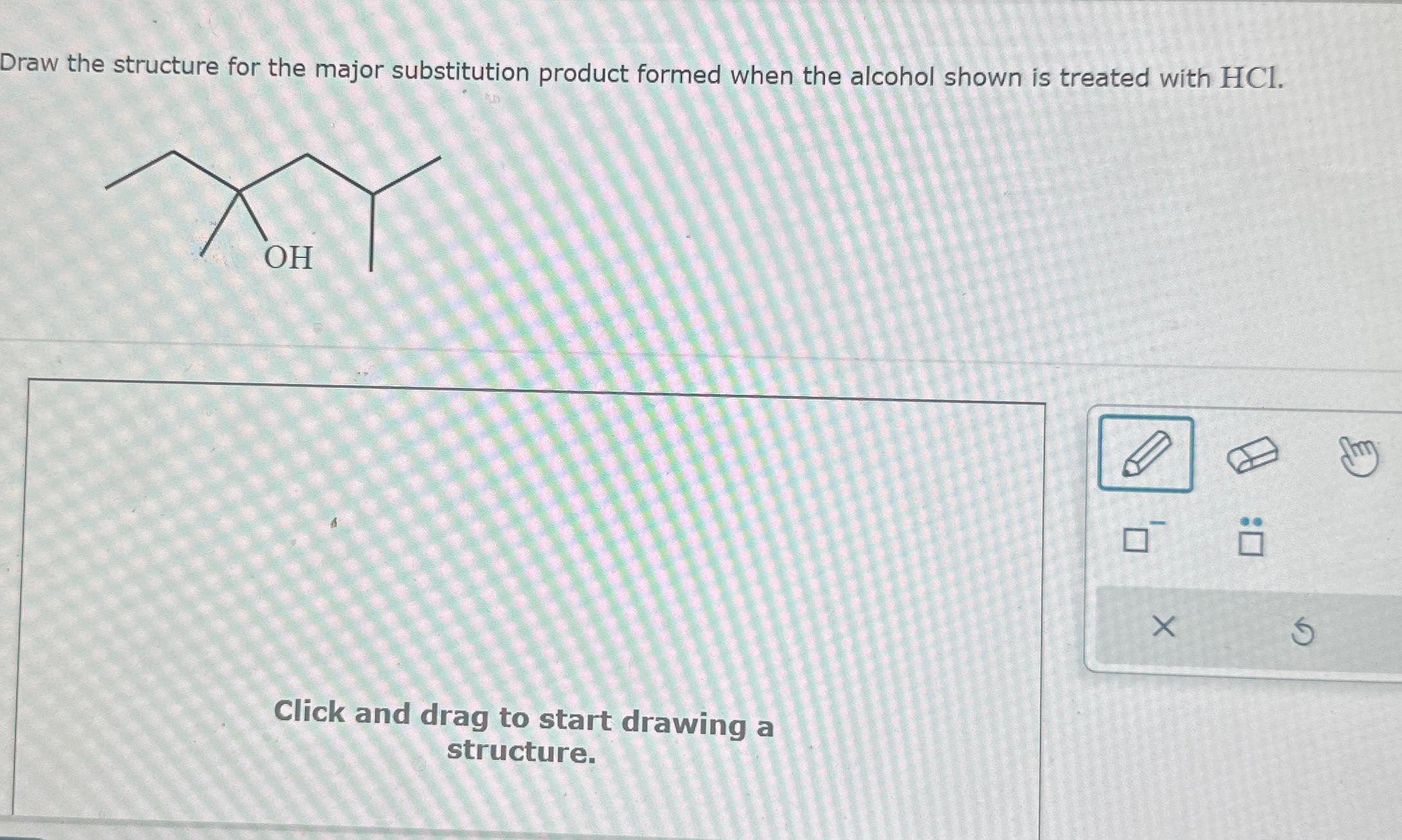 Solved Draw the structure for the major substitution product | Chegg.com