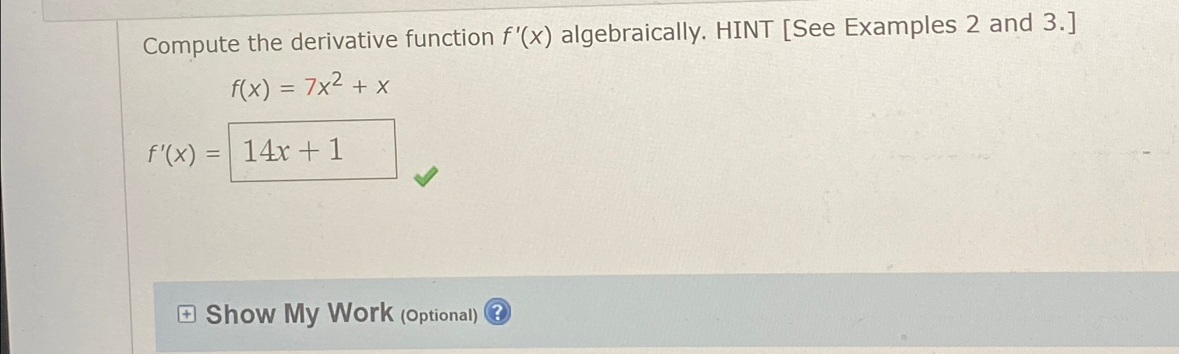 Solved Compute the derivative function f'(x) ﻿algebraically. | Chegg.com