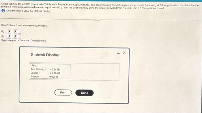 A data set includes weights (in grams) of 39 Reese's | Chegg.com