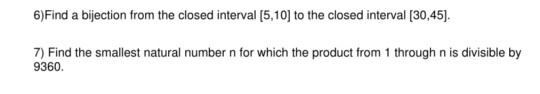 Solved 6)Find a bijection from the closed interval (5,10] to | Chegg.com