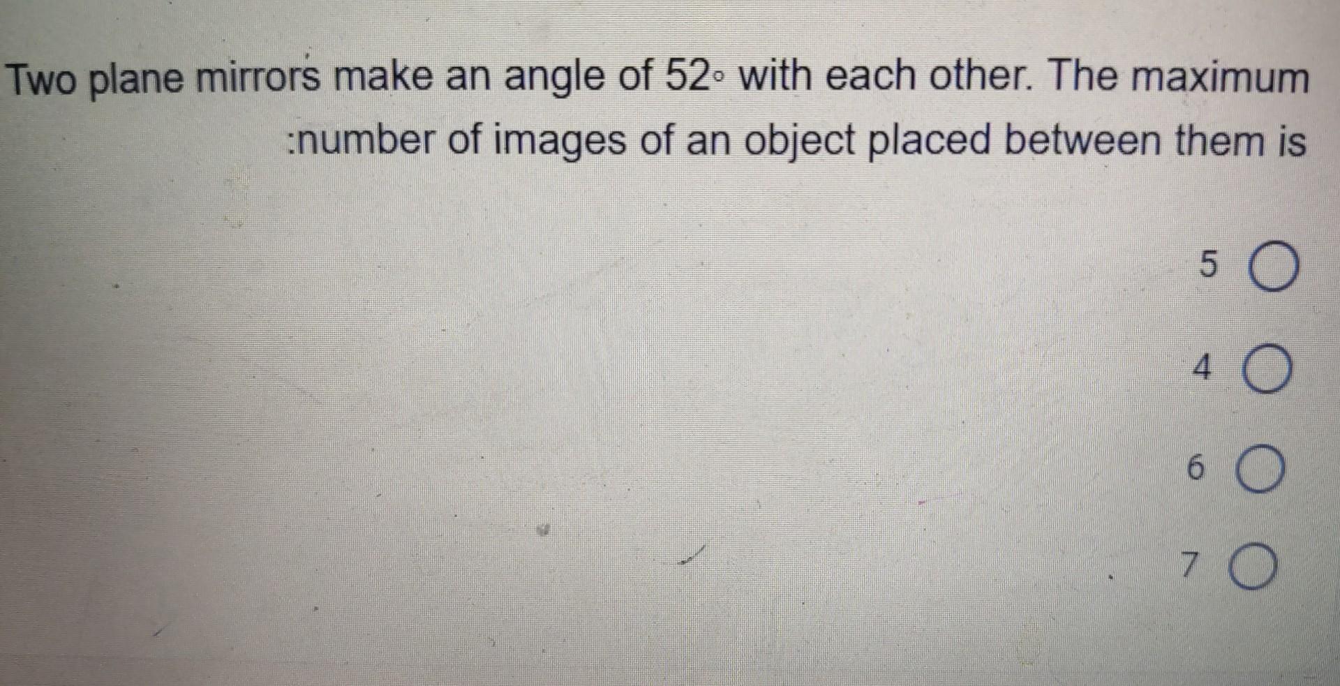 Solved Two plane mirrors make an angle of 52∘ with each | Chegg.com