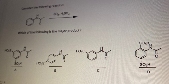 Solved Consider the following reaction: soy, H,SO Which of | Chegg.com
