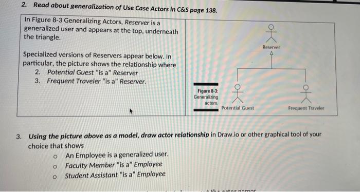 2. Read about generalization of Use Case Actors in | Chegg.com